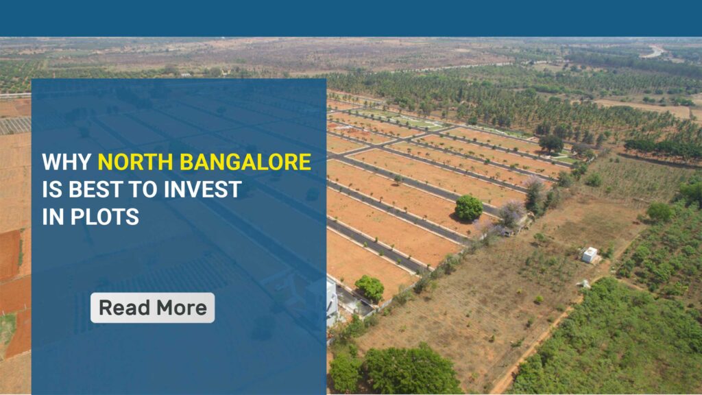 Why North Bangalore Is Best To Invest In Plots BSNL Housing Society