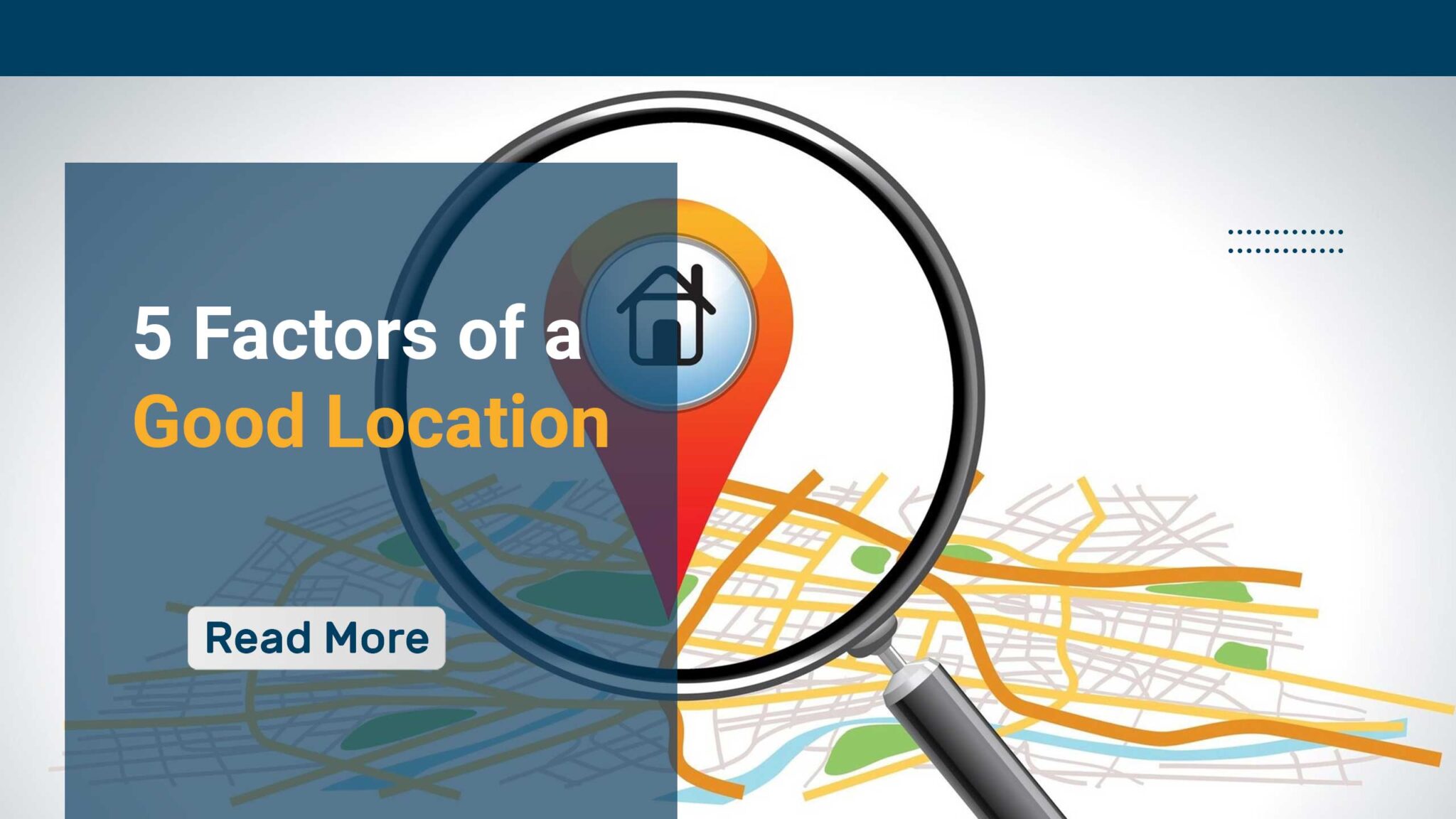5 Factors of a Good Location - BSNL Housing Society